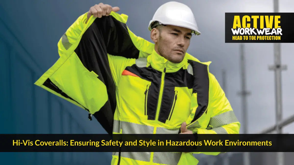 Hi-Vis Coveralls: Ensuring Safety and Style in Hazardous Work ...